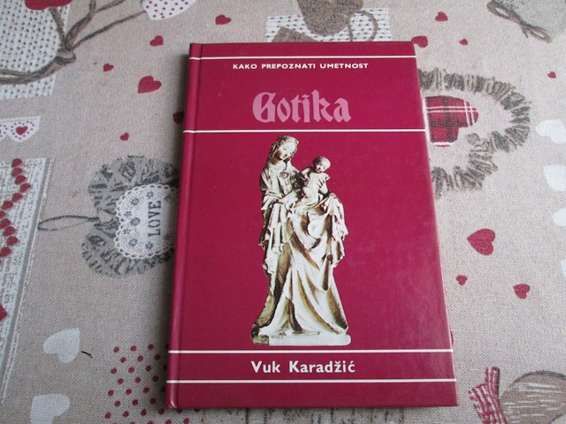 GOTIKA - kako prepoznati umetnost