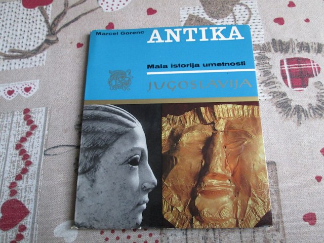 ANTIKA - MALA ISTORIJA UMETNOSTI - Marcel Gorenc
