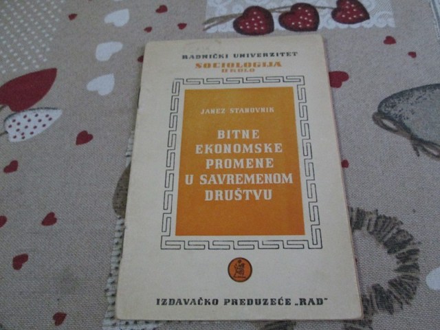 BITNE EKONOMSKE PROMENE U SAVREMENOM DRUŠTVU