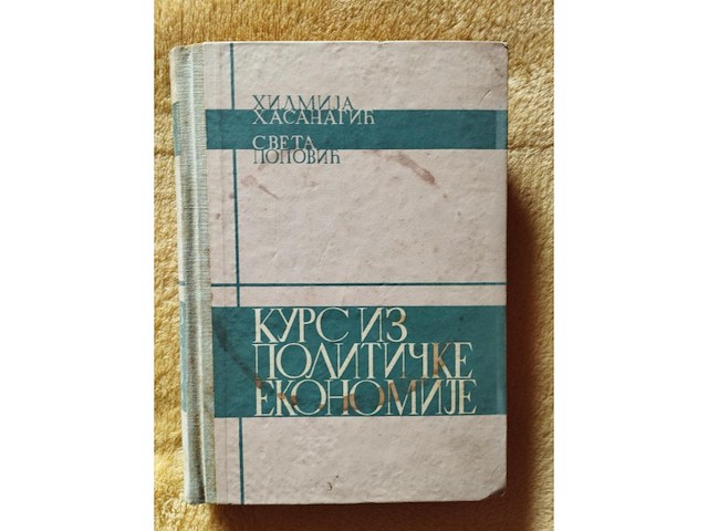Kurs iz političke ekonomije - H.Hasanagić, S. Popović