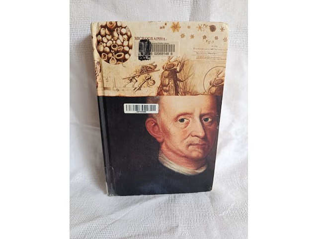 The curious life of Robert Hooke,Lisa Jardine