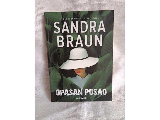Opasan Posao,Sandra Braun