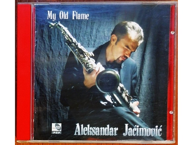 CD ALEKSANDAR JAĆIMOVIĆ - My Old Flame (2005) MINT