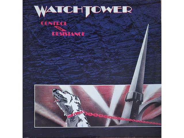 Watchtower Control And Resistance