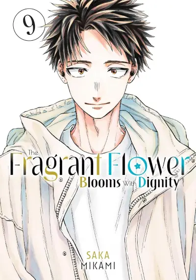 The Fragrant Flower Blooms With Dignity, Vol. 9