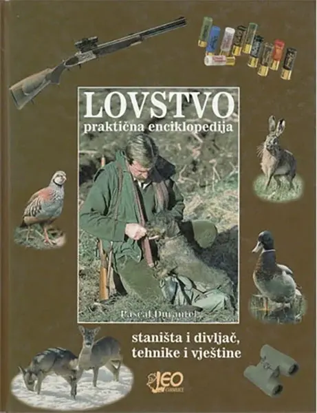 Lovstvo - praktična enciklopedija