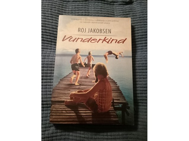 Vunderkind. Roj Jakobsen