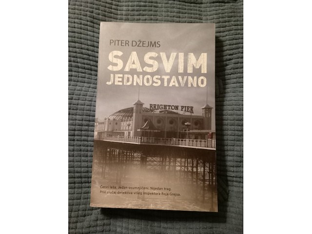 Sasvim jednostavno. Piter Dzejms