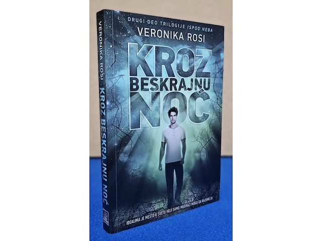 Kroz beskrajnu noć - Veronika Rosi