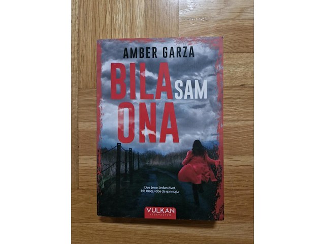Bila sam ona - Amber Garza