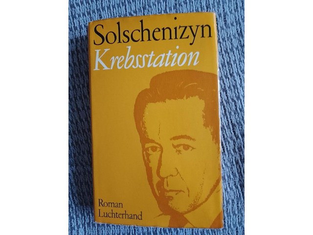 Alexander Solschenizyn: Krebsstation Buch 2