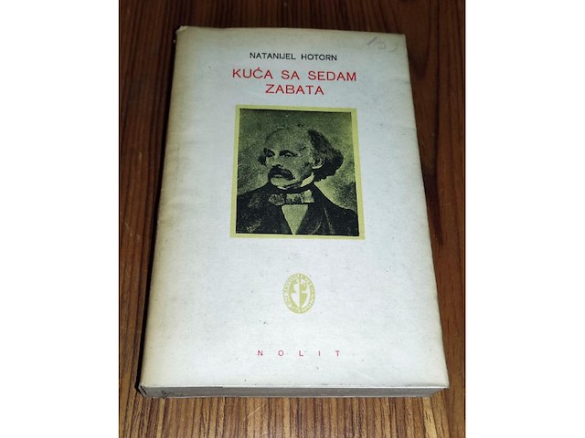KUĆA SA SEDAM ZABATA - Natanijel Hotorn