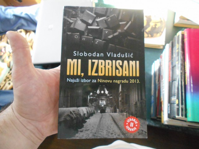 Slobodan Vladušić - Mi izbrisani