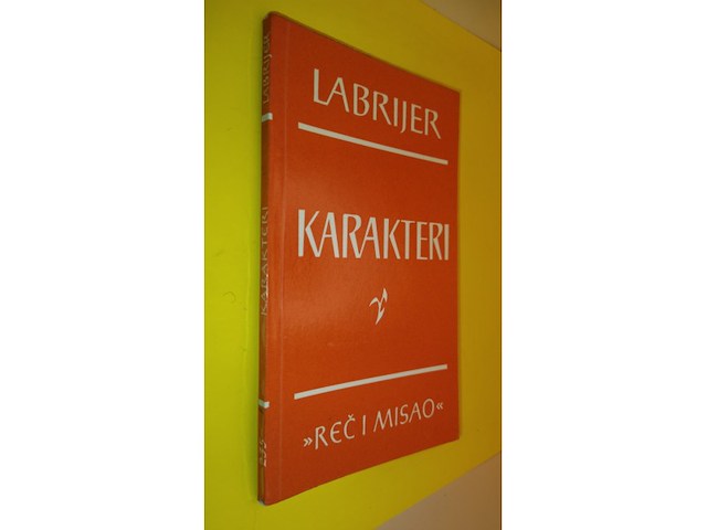 Reč / KARAKTERI - Žan de Labrijer