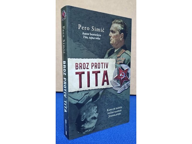 Broz protiv Tita - Pero Simić