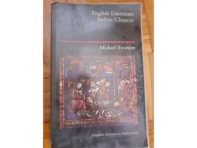 English Literature before Chaucer, Michael Swanton