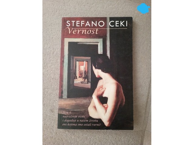 Vernost. Stefano Ceki