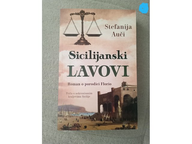 Sicilijanski lavovi. Stefanija Auci