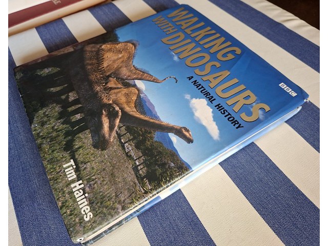 Walking with Dinosaurs - Tim Haines