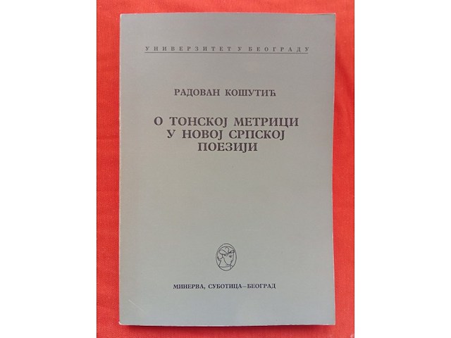 O tonskoj metrici u novoj srpskoj poeziji,  Košutić