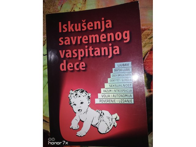 Iskušenja savremenog vaspitanja dece