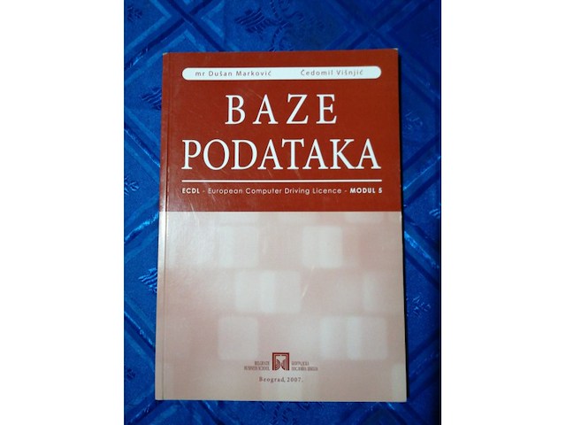 BAZE PODATAKA ECDL MODUL 5