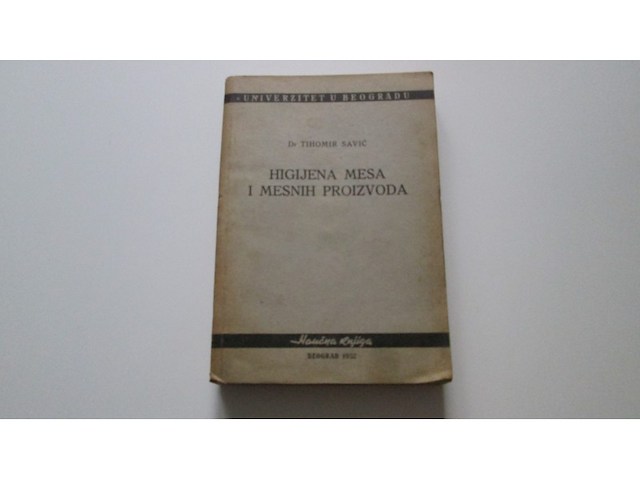 Higijena mesa i mesnih proizvoda, Tihomir Savić