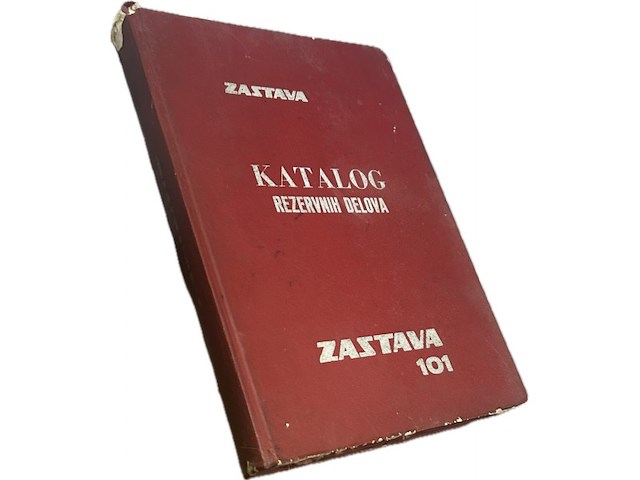 Katalog rezervnih delova ZASTAVA 101