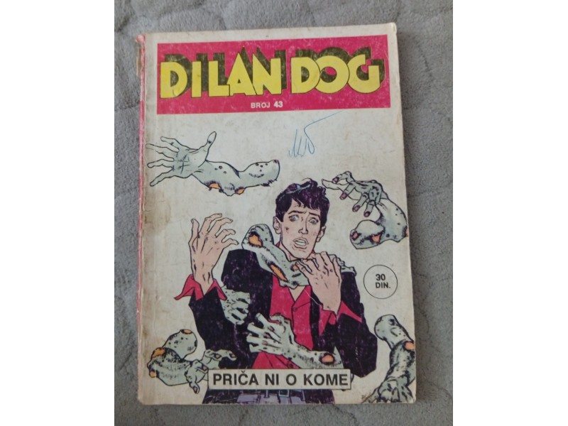 Dilan Dog Dnevnik#43, Priča ni o kome