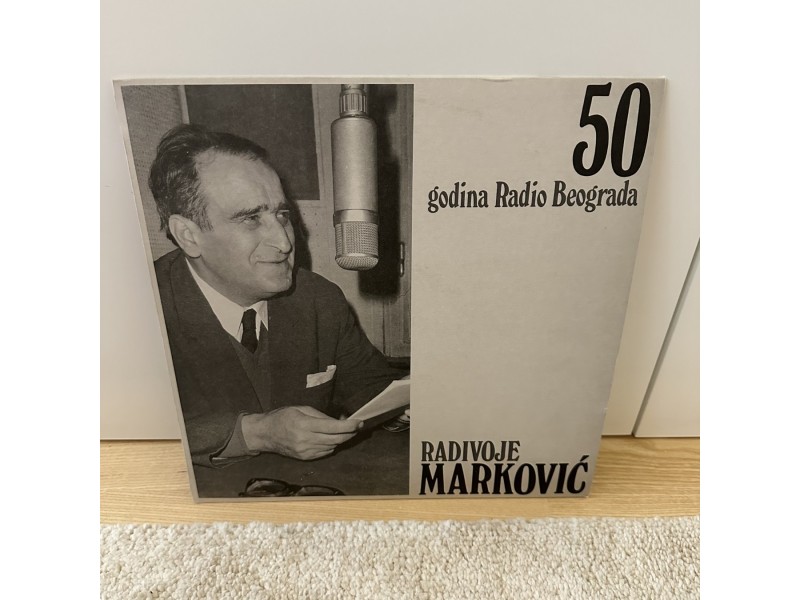 Radivoje Marković - 50 Godina Radio Beograda