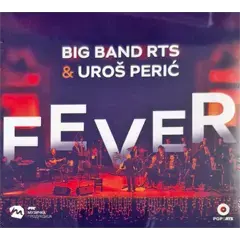 Big Band RTS & Uroš Perić - Fever [album 2025] (CD)