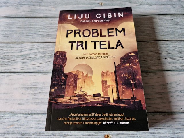 PROBLEM TRI TELA -  LIJU CISIN