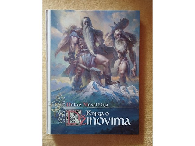 PETAR MESELDŽIJA - Knjiga o džinovima