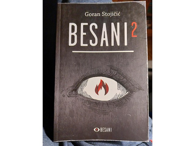 Knjiga BESANI 2 Goran Stojičić