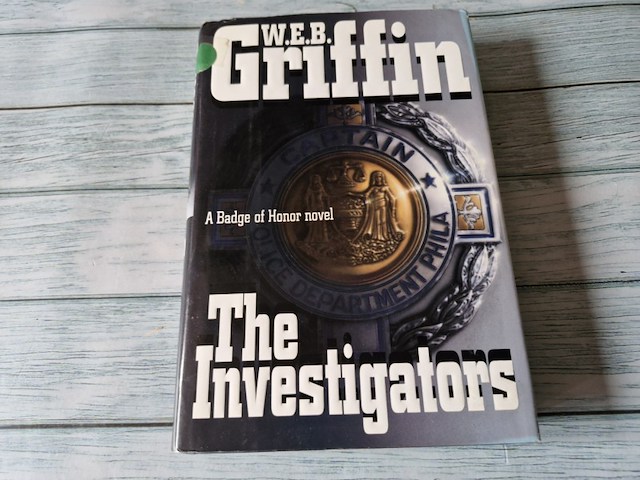 THE INVESTIGATORS - W. E. B. GRIFFIN