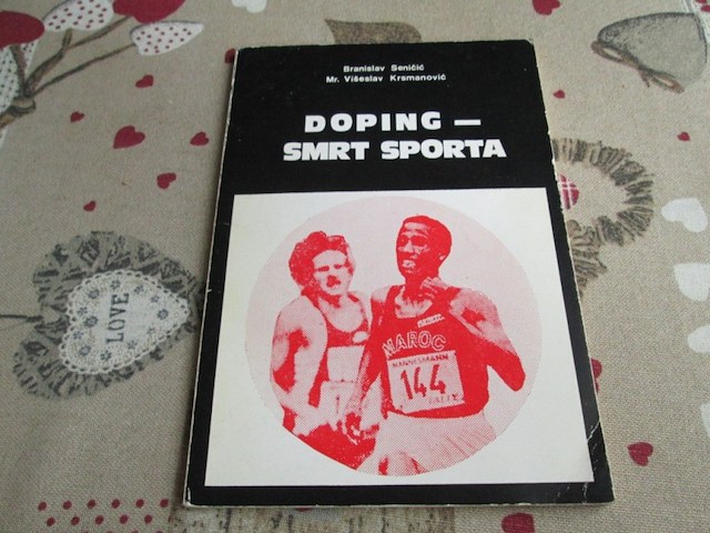 DOPING SMRT SPORTA - Branislav Seničić