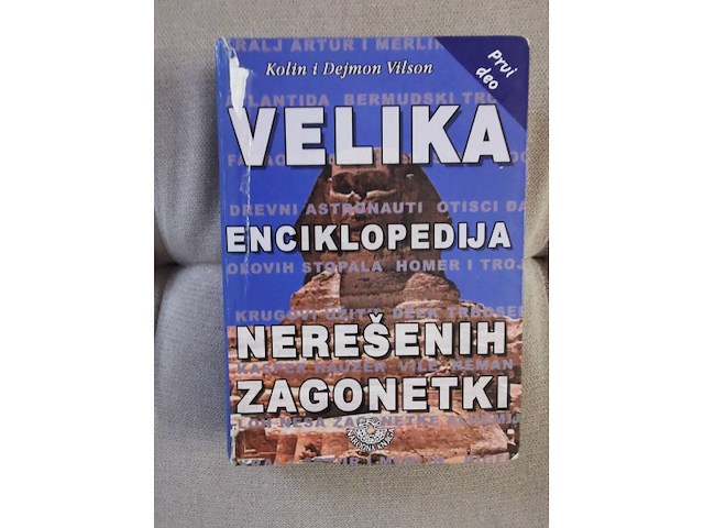 Velika enciklopedija nerešenih zagonetki prvi deo