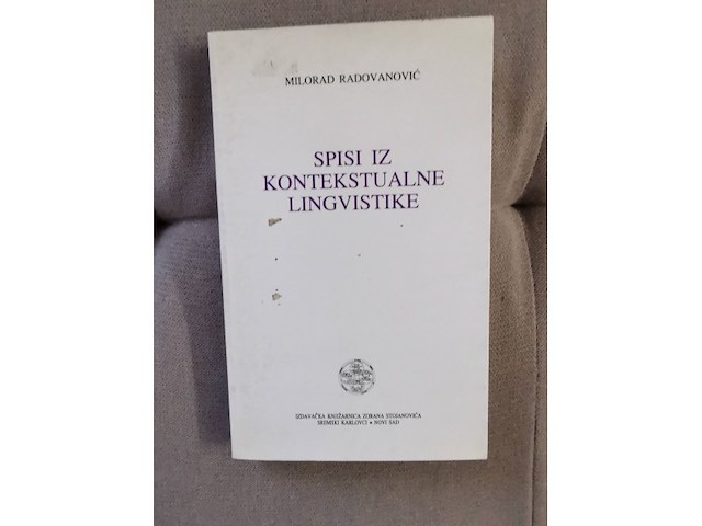 Spisi iz kontekstualne lingvistike, Milorad Radovanović
