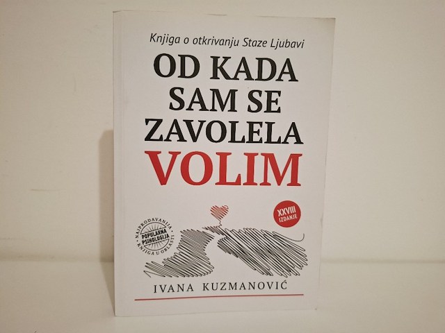 Od kada sam zavolela volim - Ivana Kuzmanović