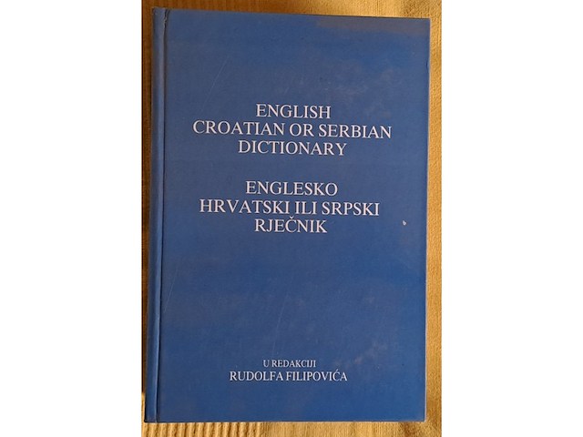 Englesko hrvatski ili srpski rječnik Rudolf Filipović
