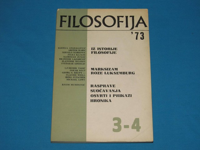 Filosofija 3-4 / 73 IZ ISTORIJE FILOSOFIJE