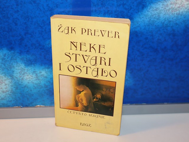 NEKE STVARI I OSTALO  Žak Prever