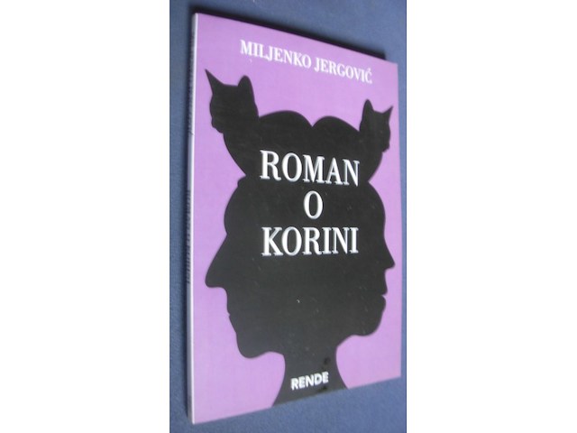 ROMAN O KORINI - Miljenko Jergović