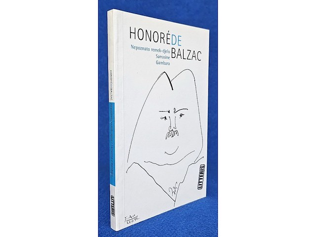 Honore de Balzac - Nepoznato djelo ; Sarrasine; Gambara