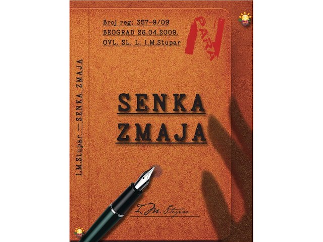 Ira M. Stupar - Senka zmaja