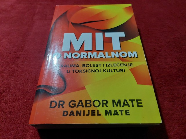 Mit o normalnom Dr. Gabor Mate