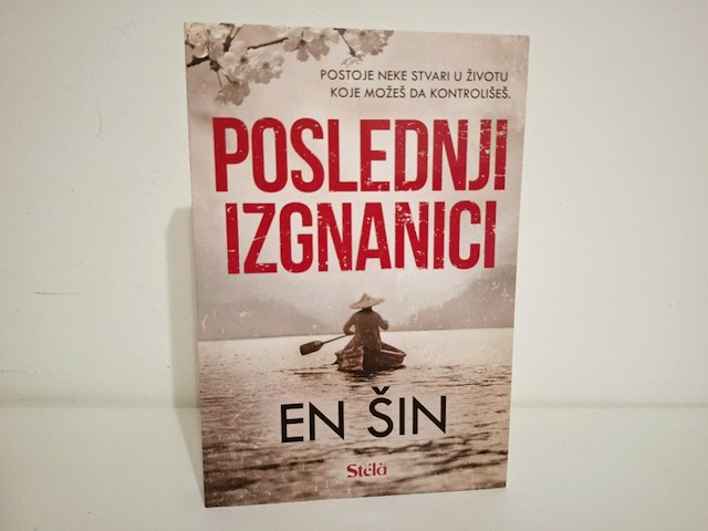Poslednji izgnanici - En Ši NOVO
