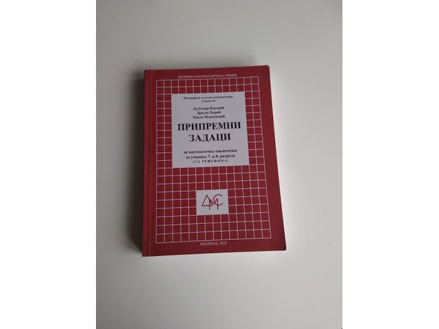 Pripremni zadaci za matematička takmičenja za 7.i 8.