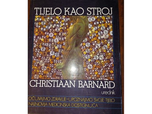 Telo kao stroj Chistrijan Barnard