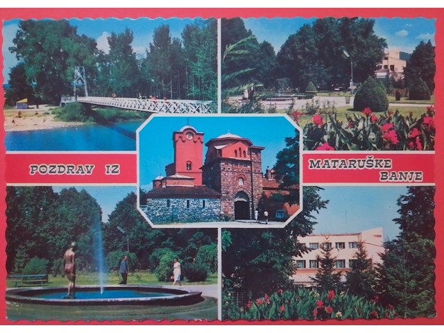 MATARUŠKA BANJA-STARA RAZGLEDNICA ..(čista)